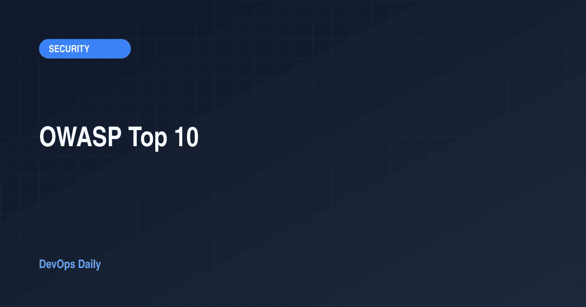 OWASP Top 10 | DevOps Daily